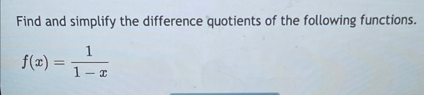Solved Find and simplify the difference quotients of the | Chegg.com