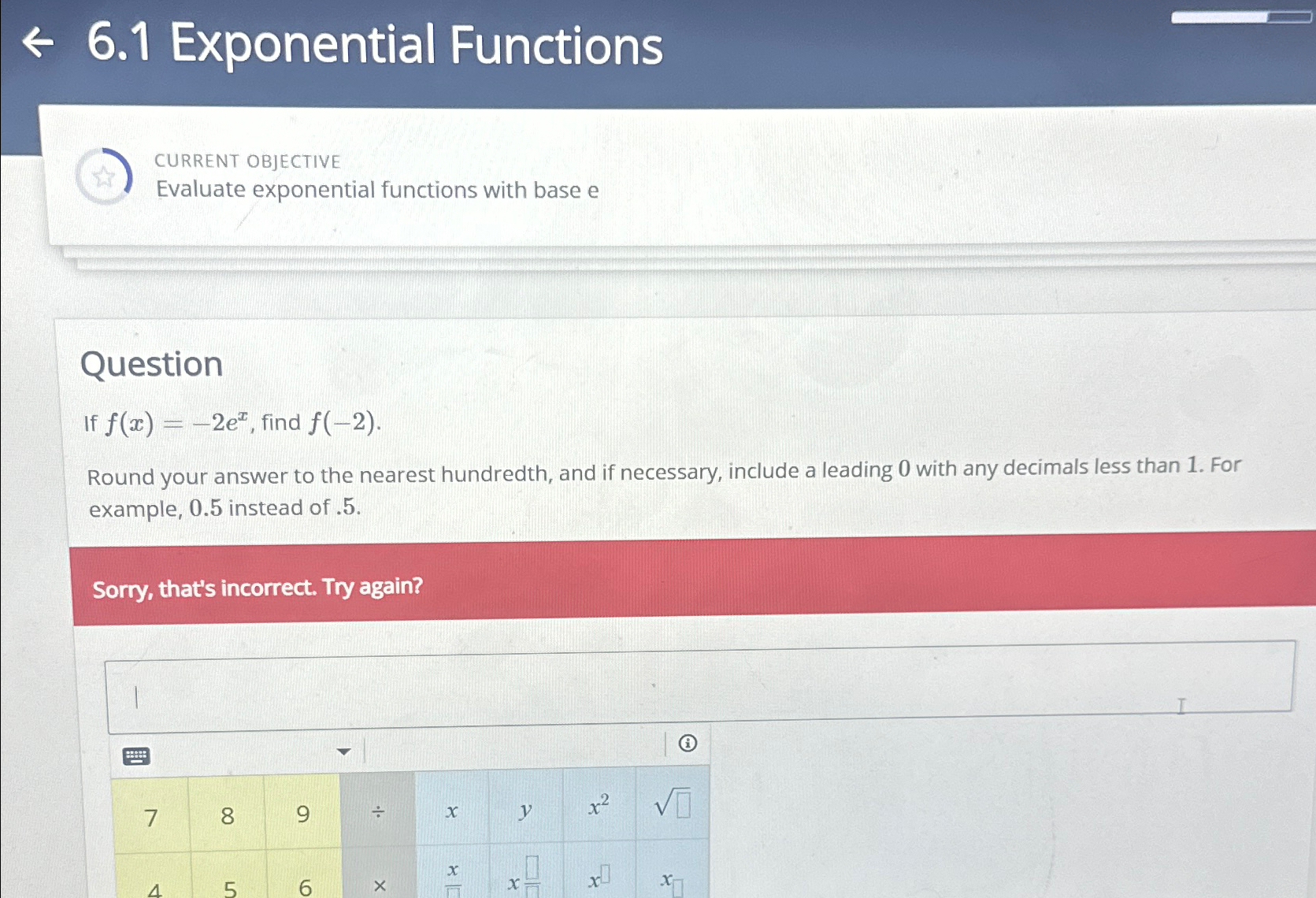 Solved 6.1 ﻿Exponential FunctionsCURRENT OBJECTIVEEvaluate | Chegg.com