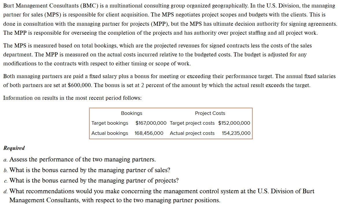 Solved Burt Management Consultants (BMC) ﻿is a multinational | Chegg.com