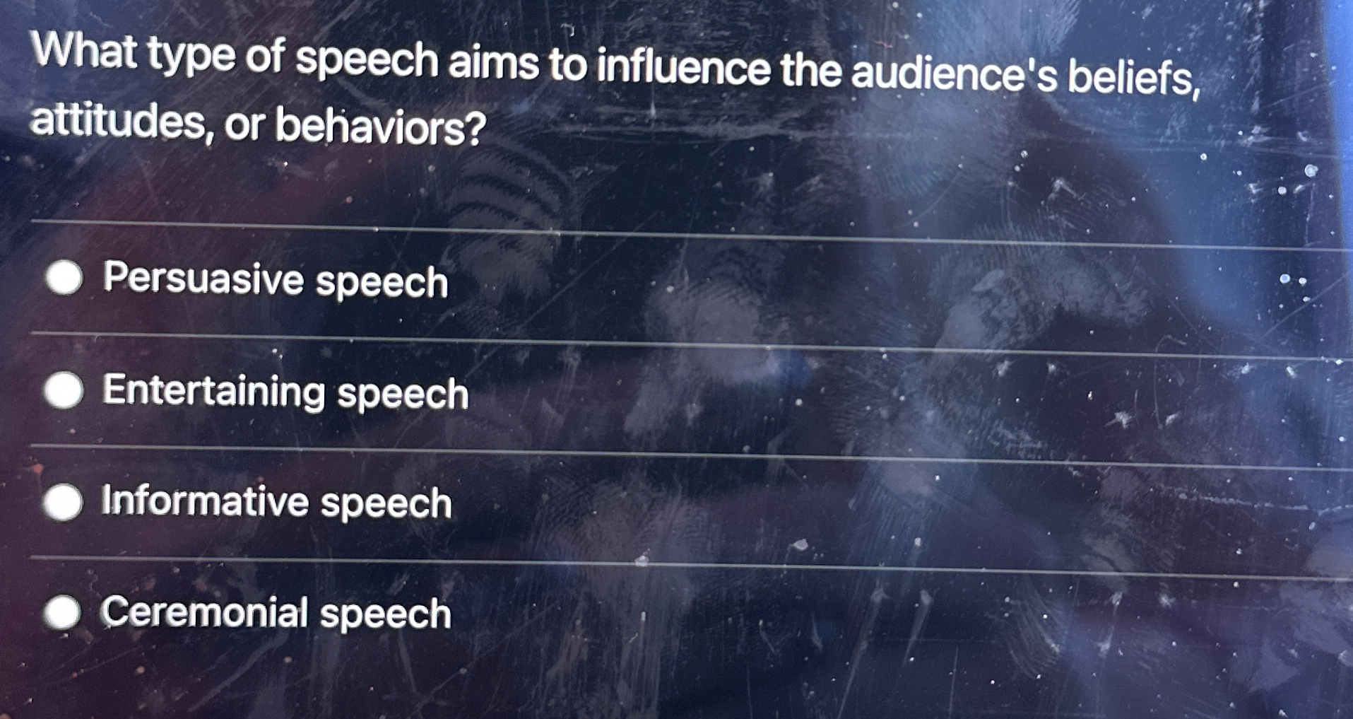 Solved What type of speech aims to influence the audience's | Chegg.com
