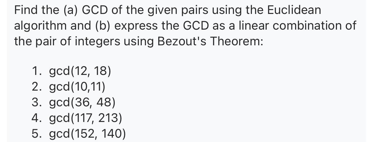Solved Find the (a) ﻿GCD of the given pairs using the | Chegg.com