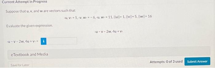 Solved Current Attempt in Progress Suppose that u,v, and w | Chegg.com