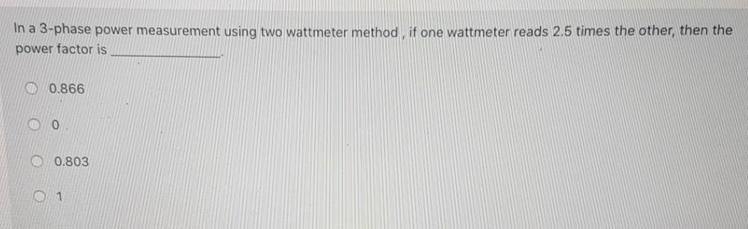 Solved In a 3-phase power measurement using two wattmeter | Chegg.com