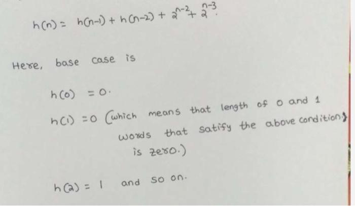 Solved h (n) = n(n-1) + h(0-2) + 22-2 2-3 hhn base case is | Chegg.com