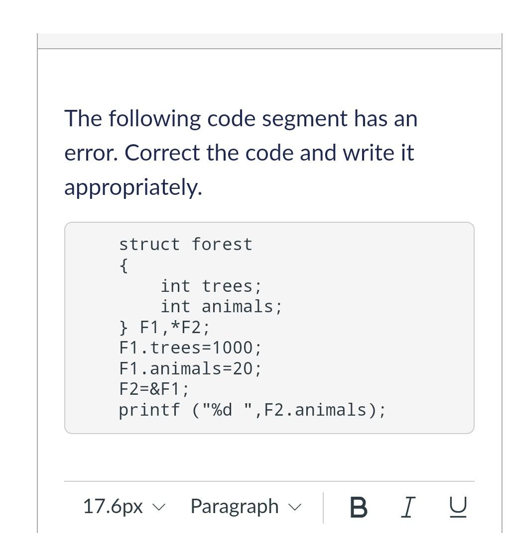Solved The following code segment has an error. Correct the | Chegg.com