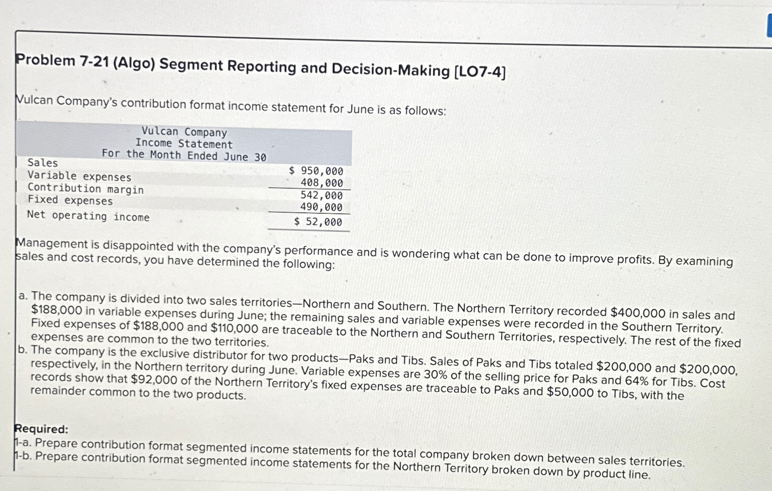 Solved Problem 7-21 (Algo) ﻿Segment Reporting and | Chegg.com