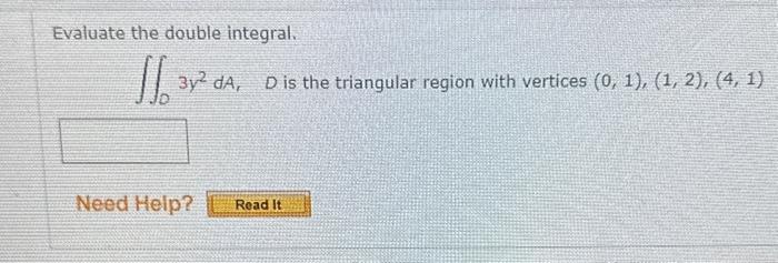 Solved Evaluate the double integral. | Chegg.com