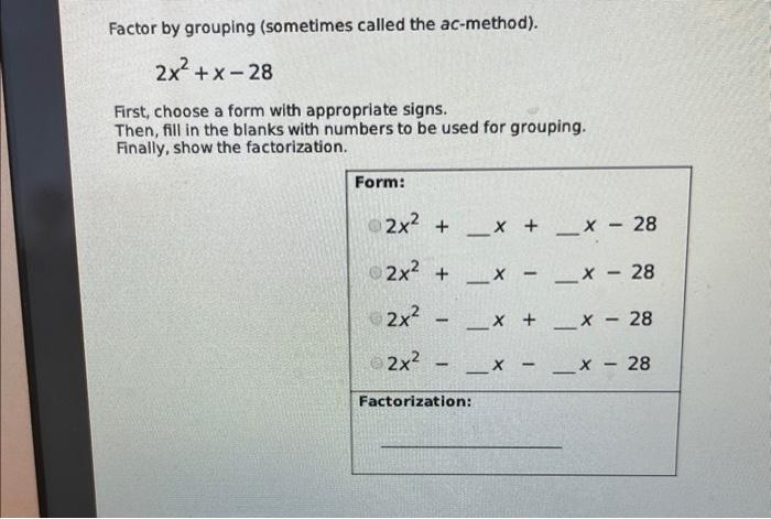 Solved Factor by grouping (sometimes called the ac-method). | Chegg.com