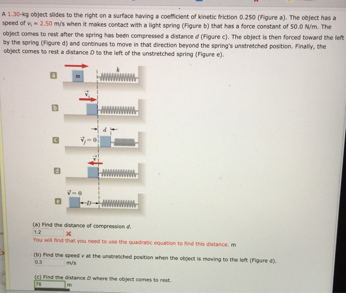 Solved A 1.30-kg object slides to the right on a surface | Chegg.com