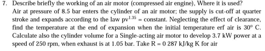 Solved Describe briefly the working of an air motor | Chegg.com