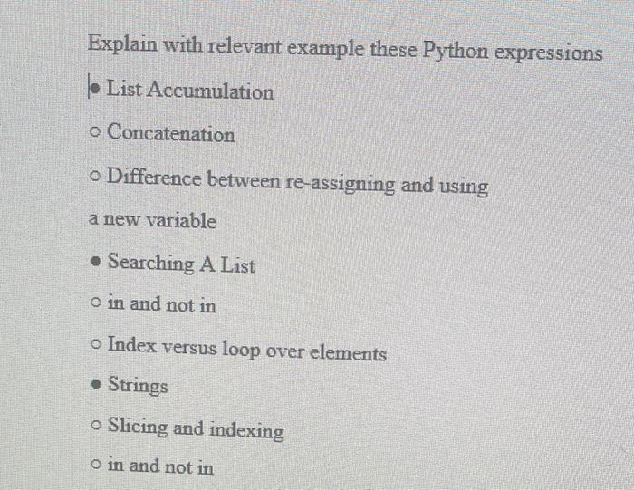 Solved Explain with relevant example these Python | Chegg.com