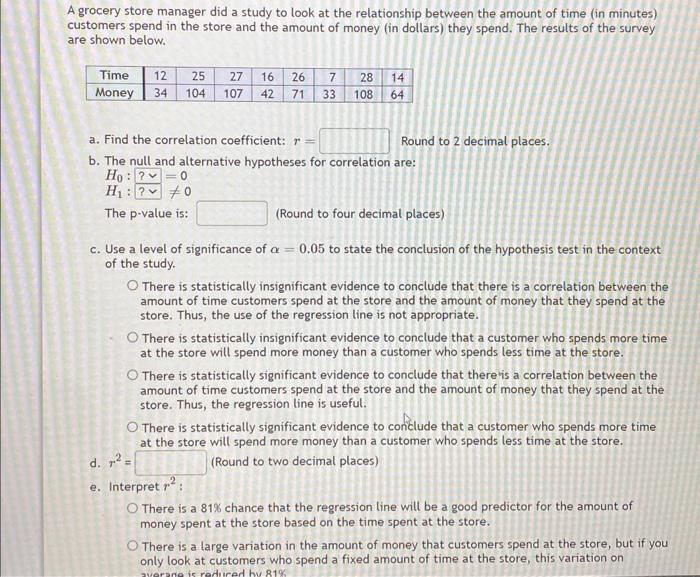 Solved grocery store manager did a study to look at the | Chegg.com