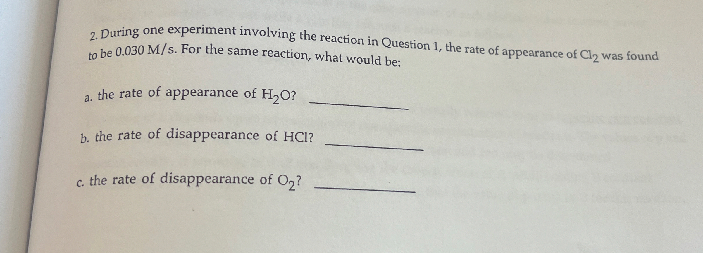 Solved During one experiment involving the reaction in | Chegg.com