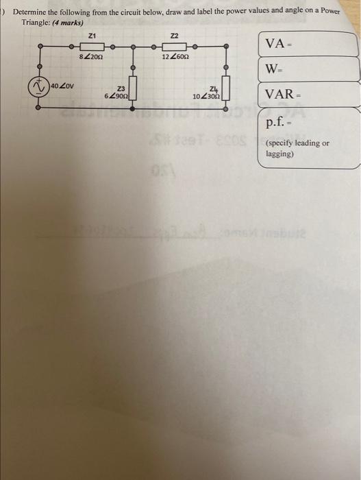 Solved Determine the following from the circuit below, draw | Chegg.com