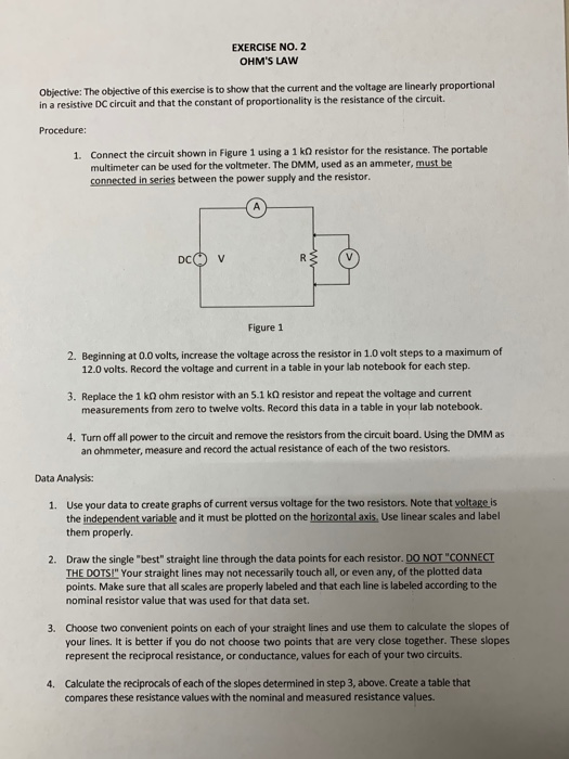 Solved EXERCISE NO. 2 OHM'S LAW Objective: The objective of | Chegg.com