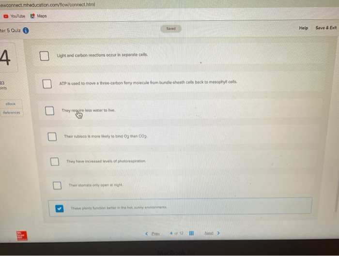 C3 vs. C4 pathways Select the adaptations that occur | Chegg.com