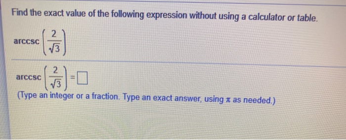 Solved Find the exact value of the following expression | Chegg.com