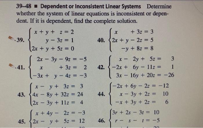 Solved 39_48 Dependent or inconsistent Linear Systems | Chegg.com