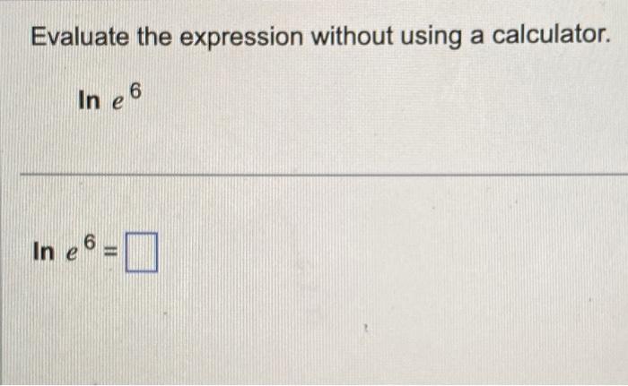 Solved Evaluate the expression without using a calculator. | Chegg.com