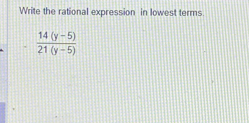 Solved Write the rational expression in lowest | Chegg.com