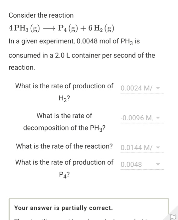 Solved Consider the reaction 4 PH3 (g) → P4(g) + 6 H(g) In a | Chegg.com