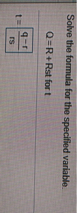 Solved Solve the formula for the specified variable. Q=R+Rst | Chegg.com