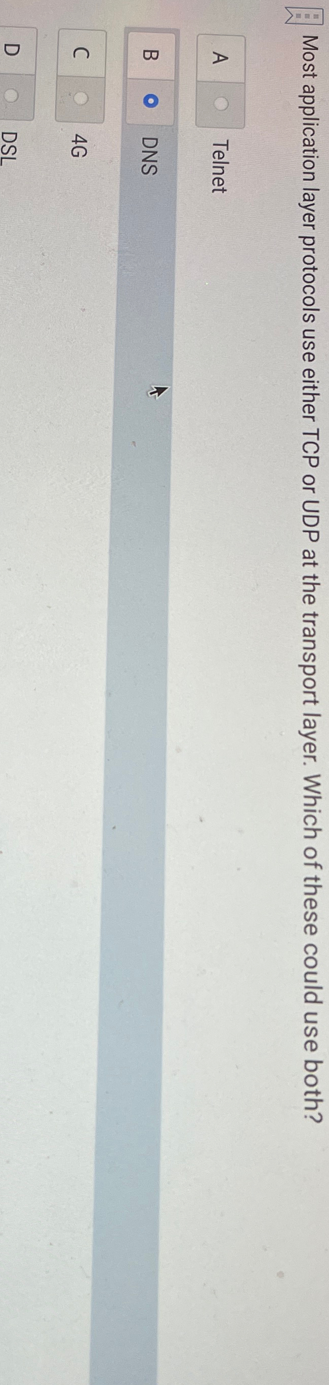 Solved Most application layer protocols use either TCP or | Chegg.com
