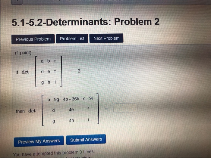 Solved 5.1-5.2-Determinants: Problem 2 Previous Problem | Chegg.com