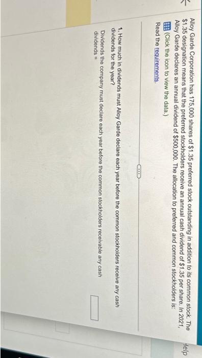 Solved Alloy Garde Corporation has 175,000 shares of $1.35 | Chegg.com