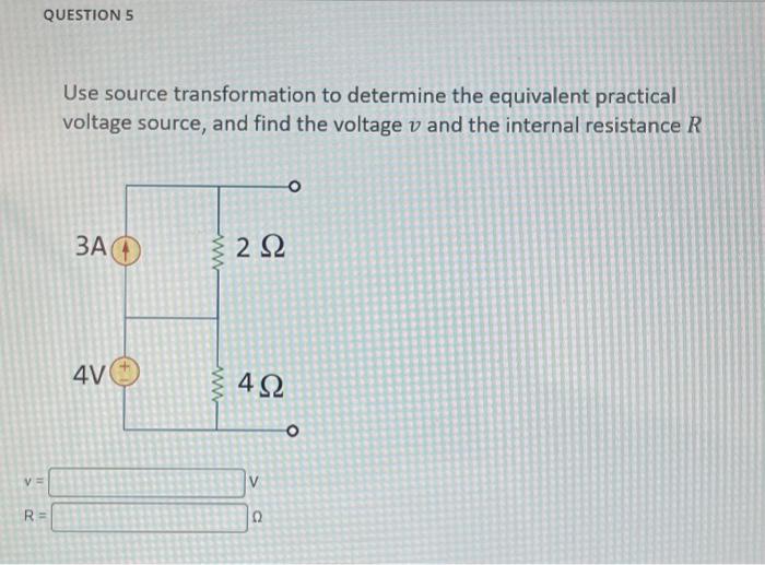 Solved Use source transformation to determine the equivalent | Chegg.com