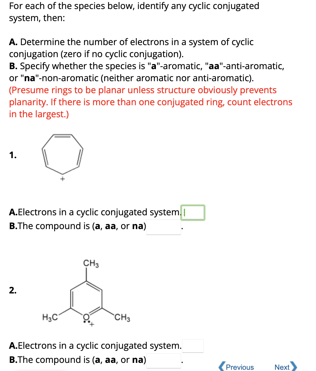 Solved For each of the species below, identify any cyclic | Chegg.com