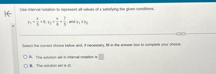 Use interval notation to represent all values of x | Chegg.com