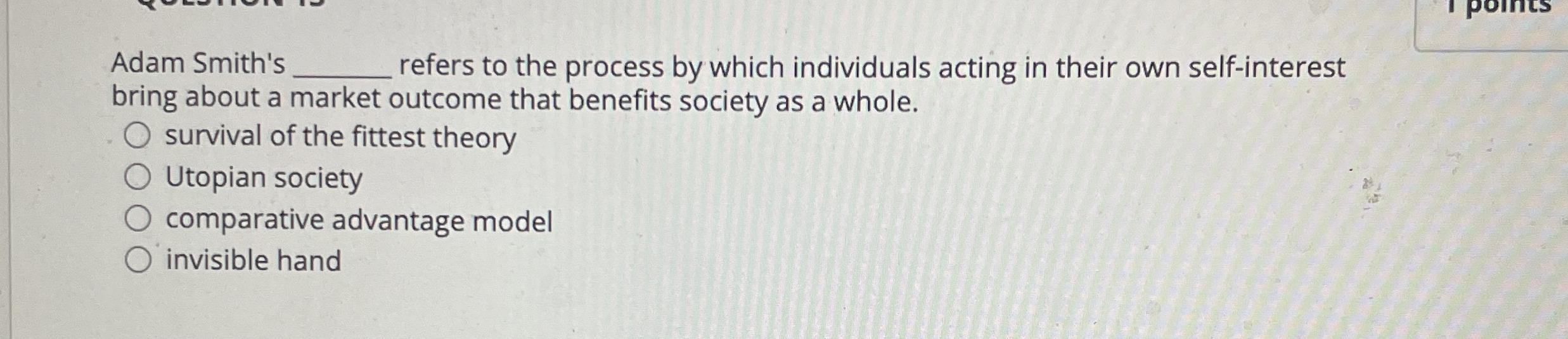 Solved Adam Smith's q, ﻿refers to the process by which | Chegg.com