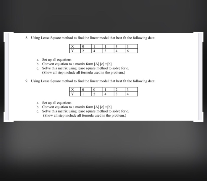 Solved 8. Using Lease Square method to find the linear model | Chegg.com