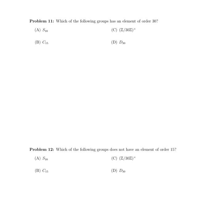 Solved ABSTRACT ALGEBRAProblem 11: Which of the following | Chegg.com