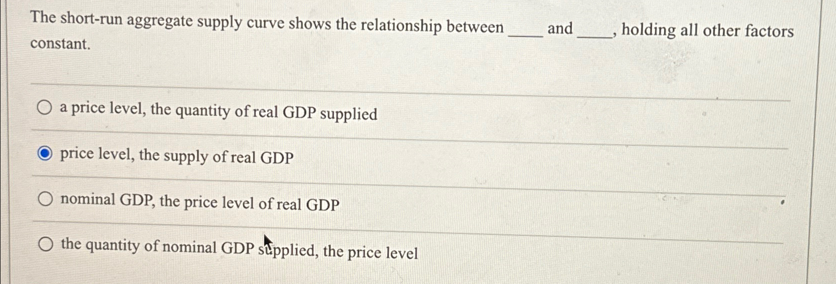 Solved The short-run aggregate supply curve shows the | Chegg.com