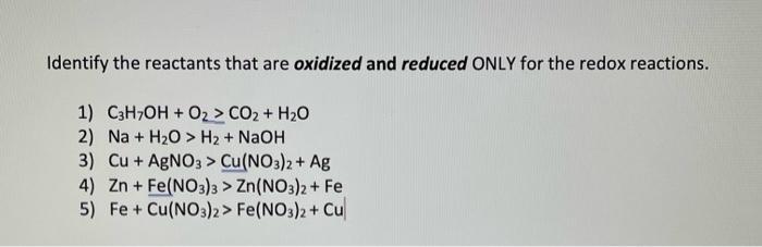 Solved Identify the reactants that are oxidized and reduced | Chegg.com