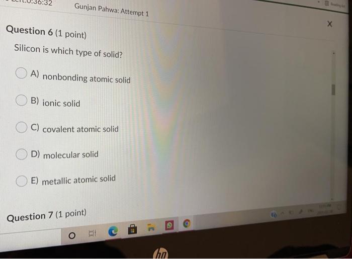 Solved Gunjan Pahwa: Attempt 1 х Question 6 (1 point) | Chegg.com