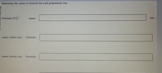 Solved Determine the name or formula for each polyatomic | Chegg.com