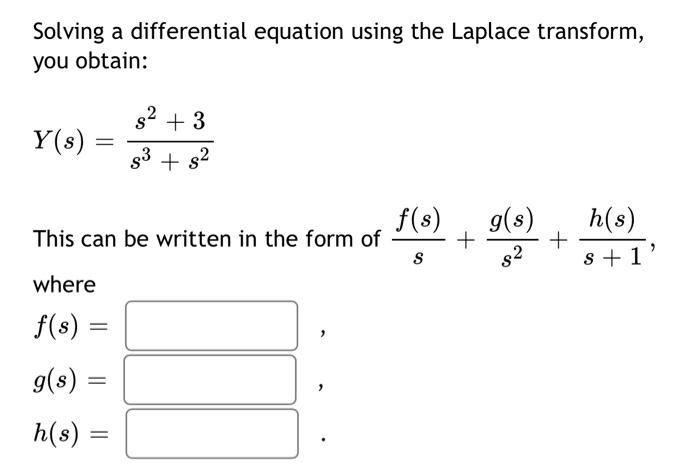 Solved Solving a differential equation using the Laplace | Chegg.com
