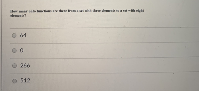 Solved How many onto functions are there from a set with | Chegg.com