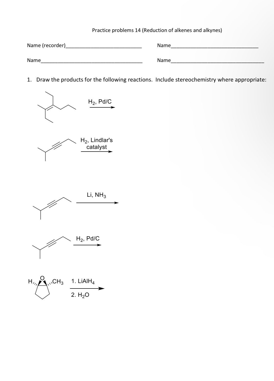 Solved Practice problems 14 (Reduction of alkenes and | Chegg.com
