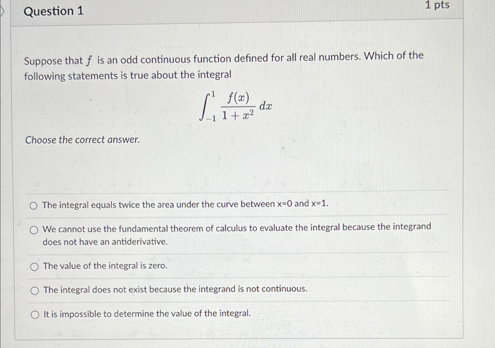 Solved Question 11 ﻿ptsSuppose that f ﻿is an odd continuous | Chegg.com