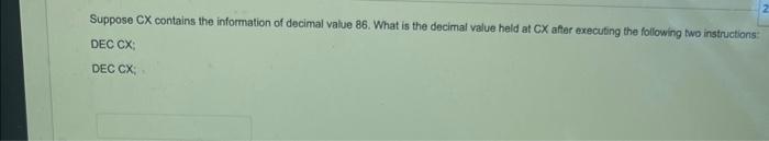 Solved What will be the decimal value of AX after executing | Chegg.com