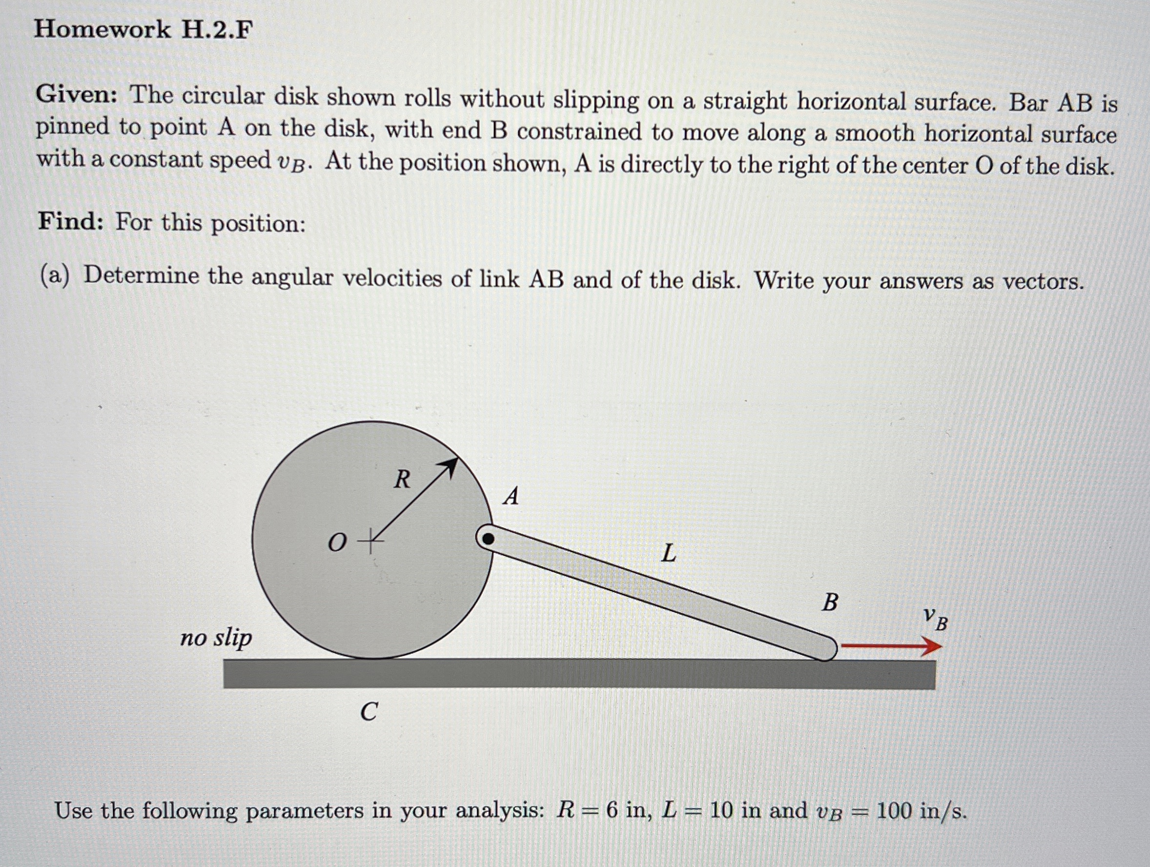 Solved Homework H.2.FGiven: The circular disk shown rolls | Chegg.com