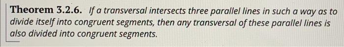 Solved Theorem 3.2.6. If a transversal intersects three | Chegg.com