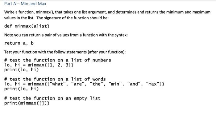 Solved Part A-Min and Max Write a function, minmax(), that | Chegg.com