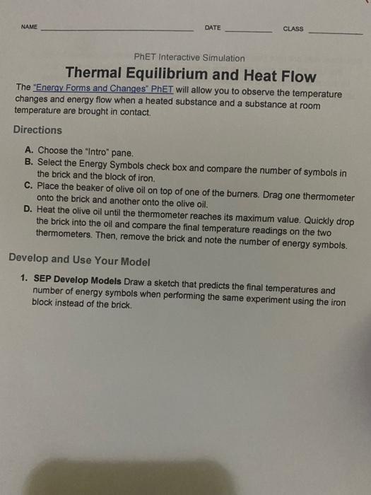 Solved NAME DATE CLASS PhET Interactive Simulation Thermal | Chegg.com