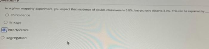 Solved In a given mapping experiment, you expect that | Chegg.com