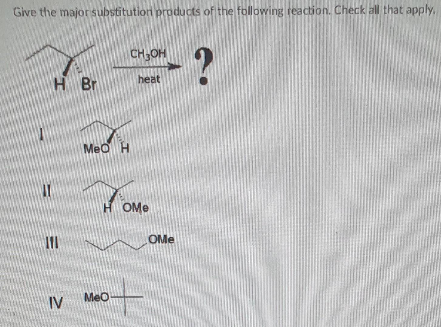 Solved What is the major substitution product of the | Chegg.com
